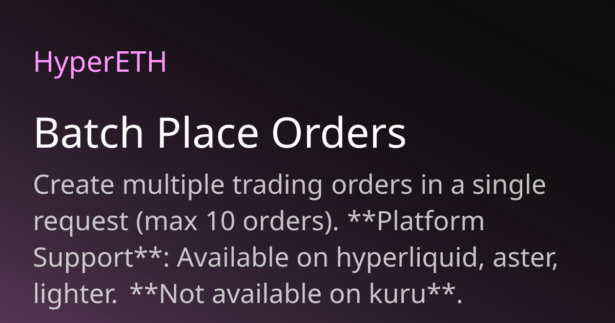 Batch Place Orders